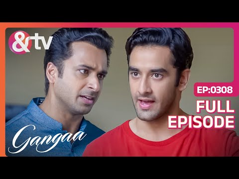 Sagar ने क्यों दिया Palash को Warning? | Gangaa | Full Ep 308 |  @andtvchannel