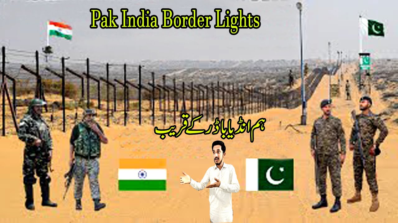 Pak India border lights and visit/ India border ki light/ India border ...