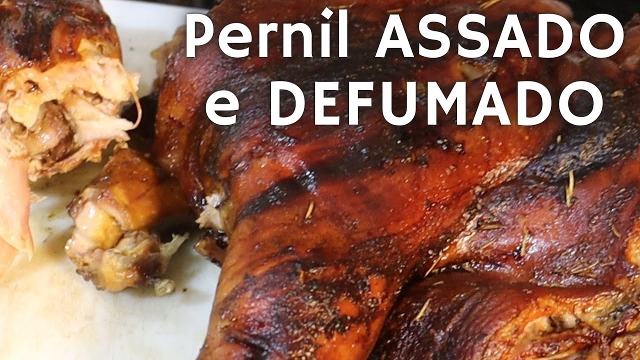 PERNIL ASSADO E DEFUMADO NA CHURRASQUEIRA - YouTube