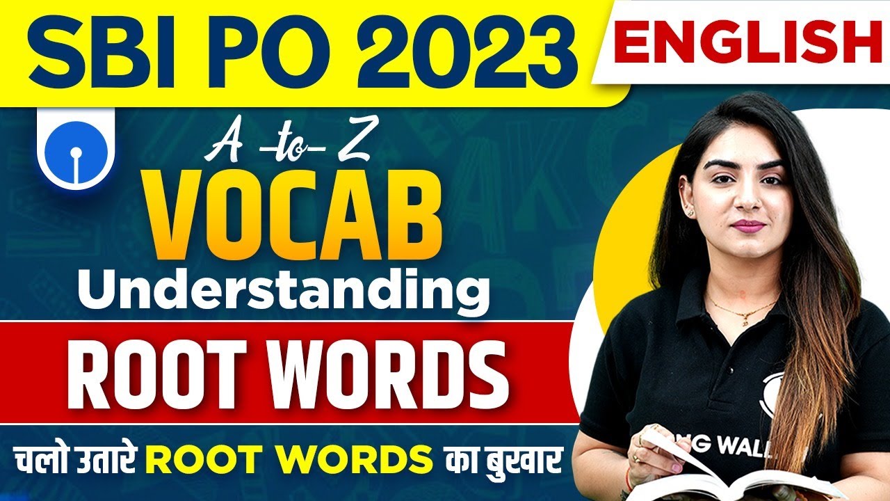 SBI PO 2023 | SBI PO English Vocab | Root Words in English Vocabulary ...
