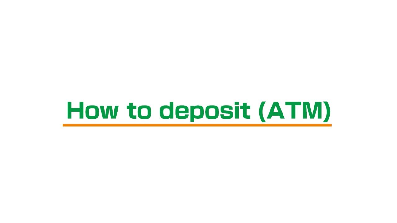 [English] How to use the ATM (DEPOSIT) - YouTube