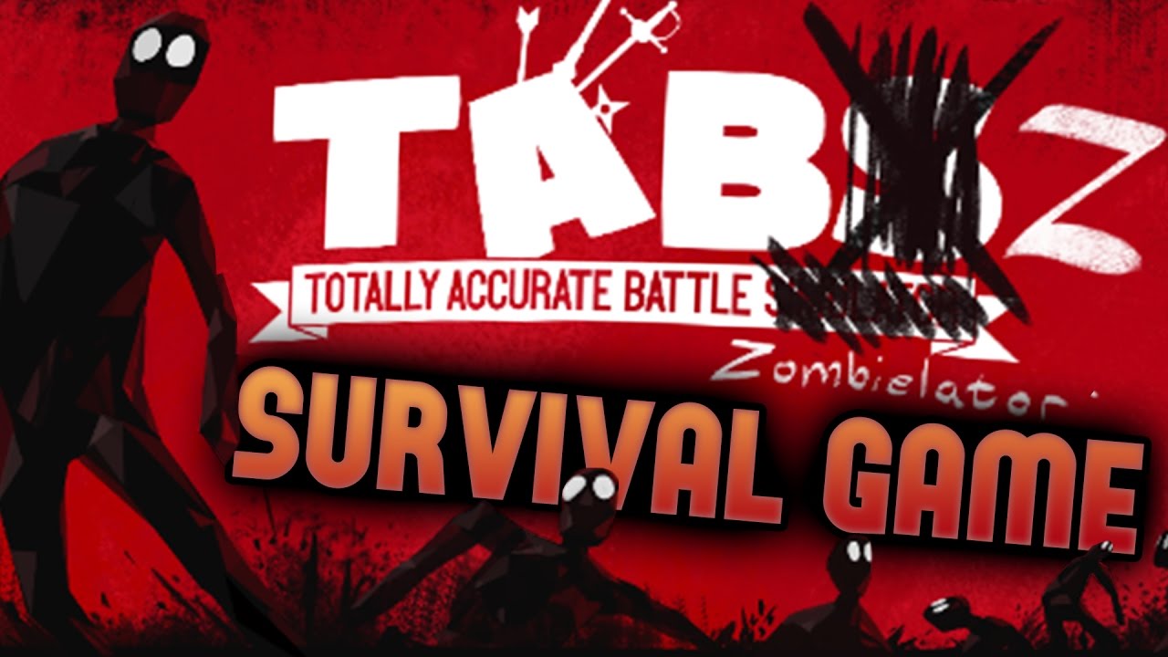 TABZ - Totally Accurate Battle Zombielator - TABS Online Survival Game ...