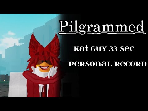 pilgrammed Kai guy 33 seconds speed run (personal record) - YouTube