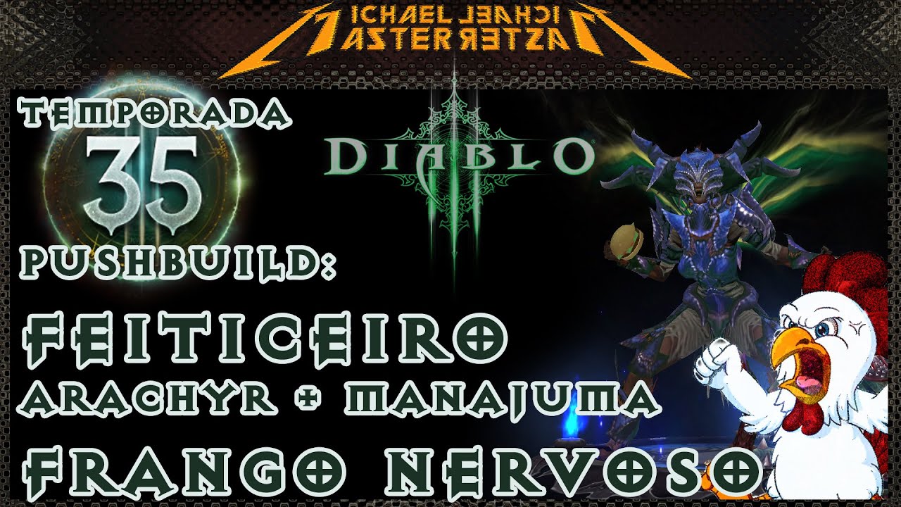 Diablo 3 Push Build: Feiticeiro - Espírito de Arachyr (Mandinga/Frango ...