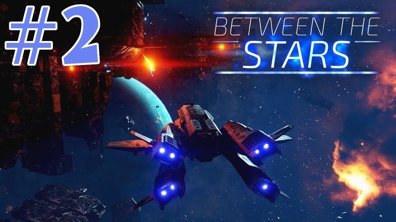 Between The Stars | Livestream 2 (Full Stream) - YouTube