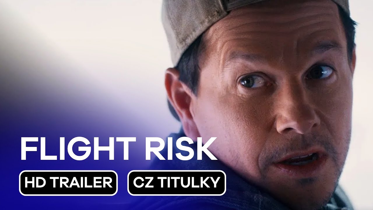 Flight Risk: CZ HD 2. Trailer (2024) - Mark Wahlberg v hlavní roli ...
