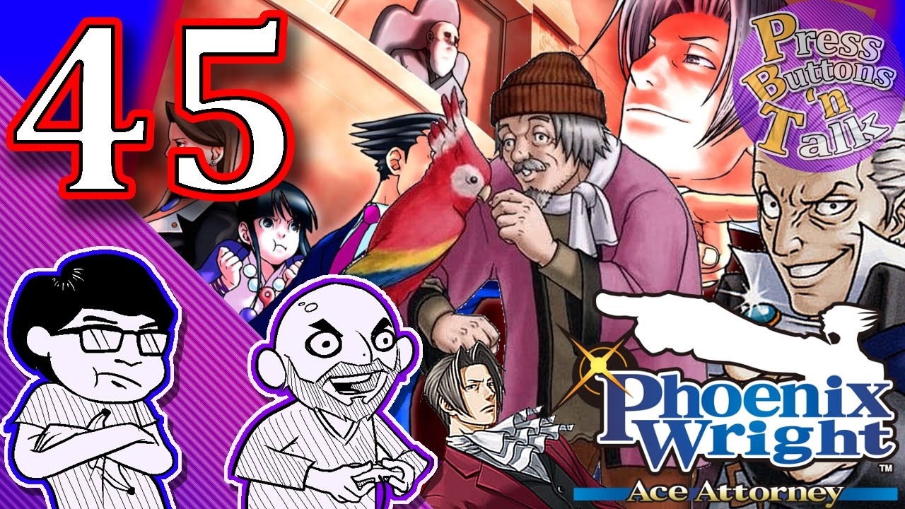 Phoenix Wright: Ace Attorney, Ep. 45: Bird Hacker - Press Buttons 'n ...