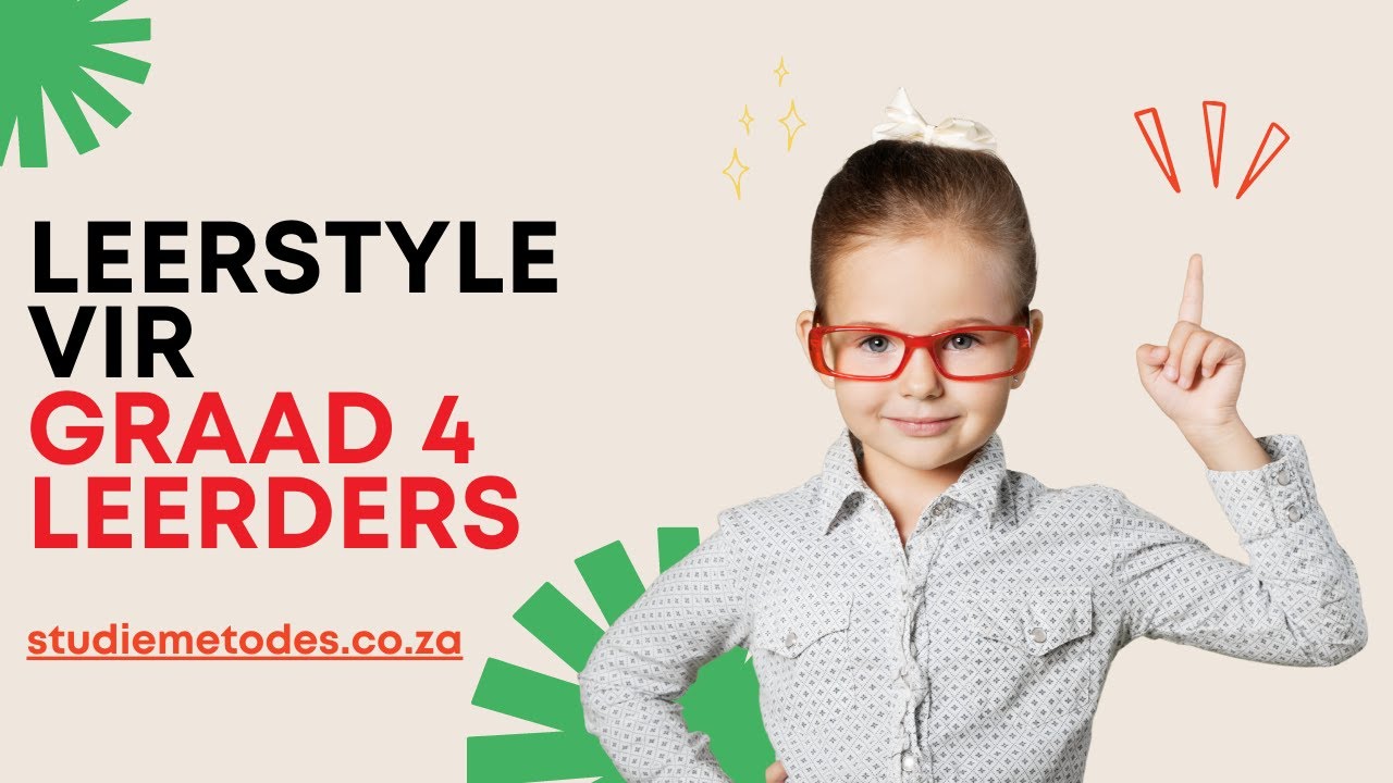 Leerstyle en die graad 4 leerder - YouTube