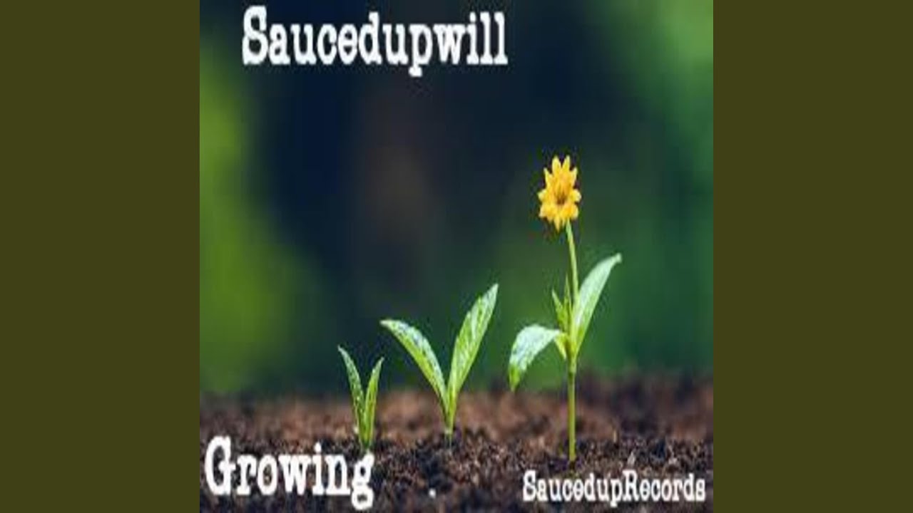 Growing - YouTube