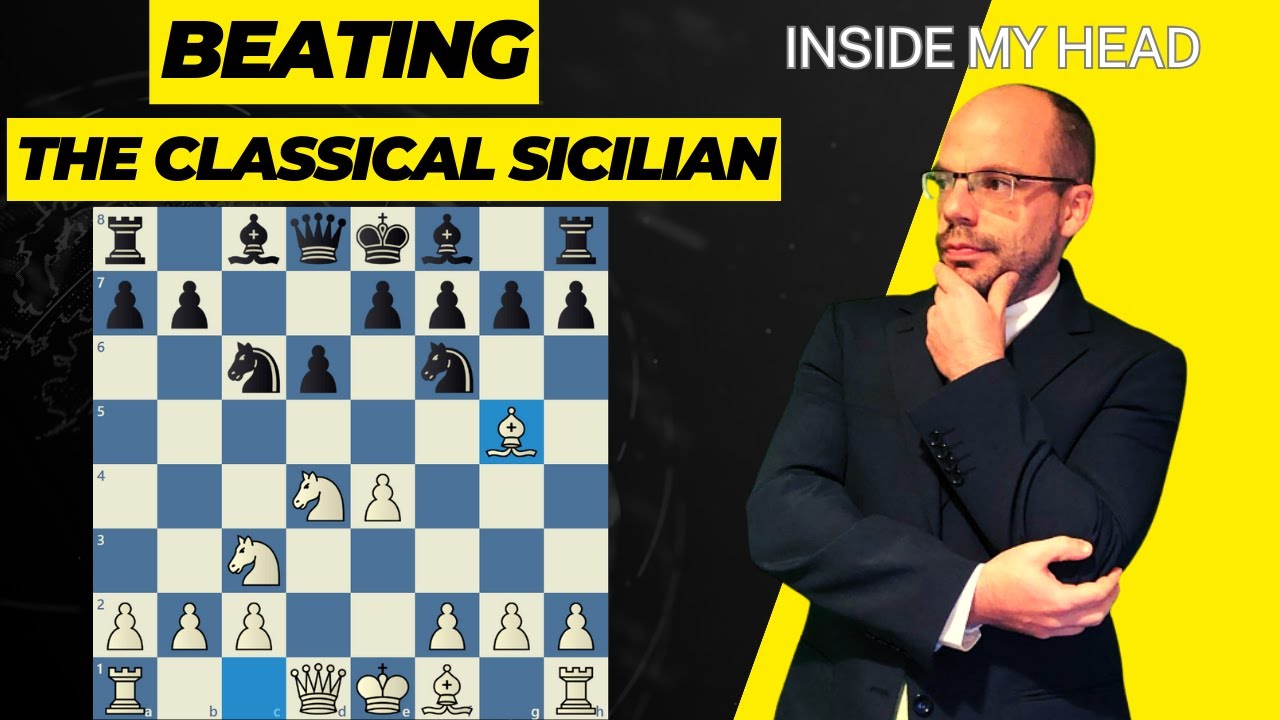 Master the Classical Sicilian: Elevate Your Chess - YouTube