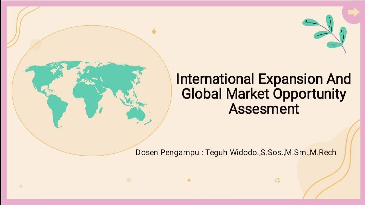 Group 1 | International Expansion and Global Market Opportunity ...