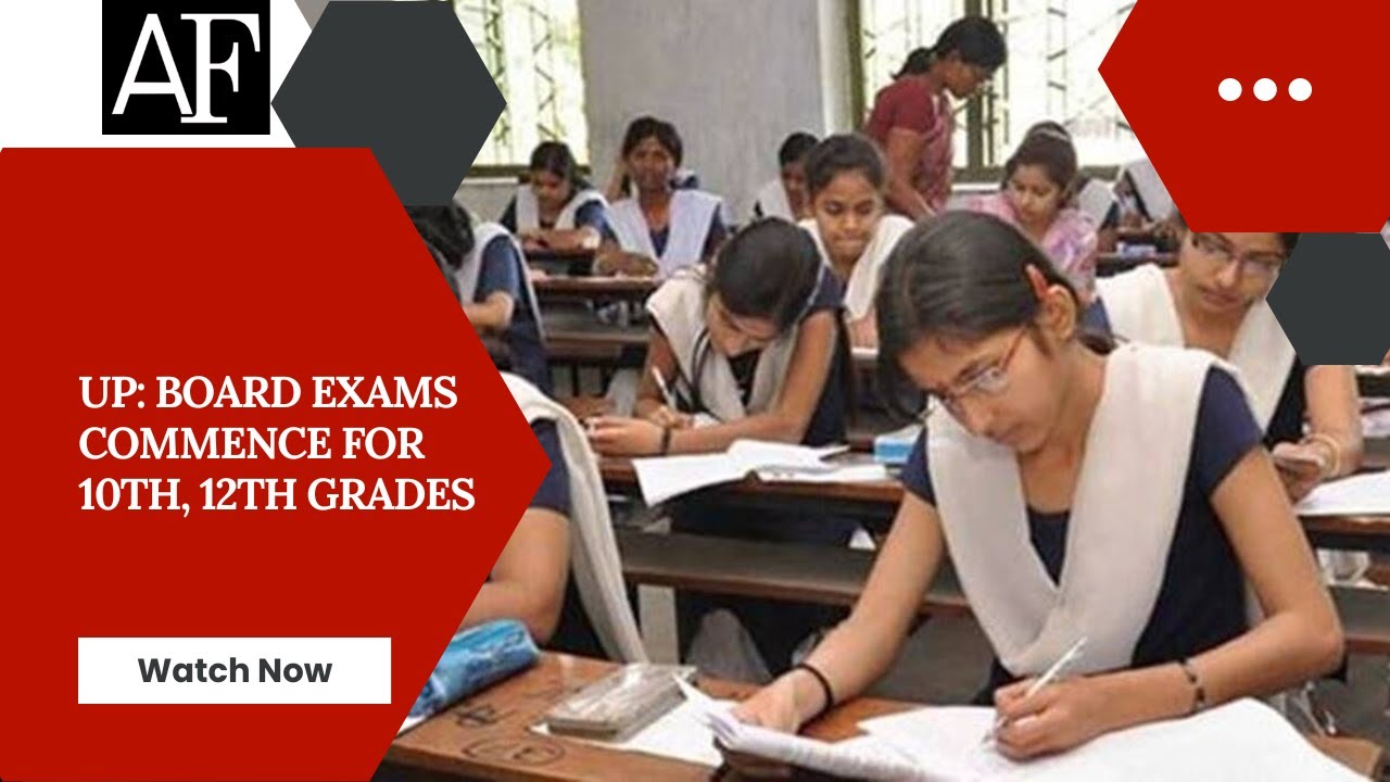 UP: Board exams commence for 10th, 12th grades - YouTube
