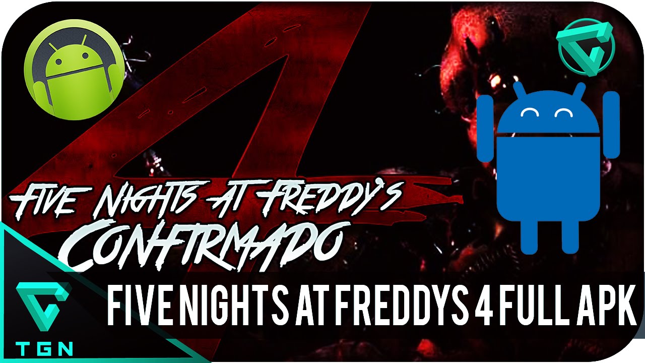 Como descargar Five Nights At Freddys 4 para Android Full Premium APK ...