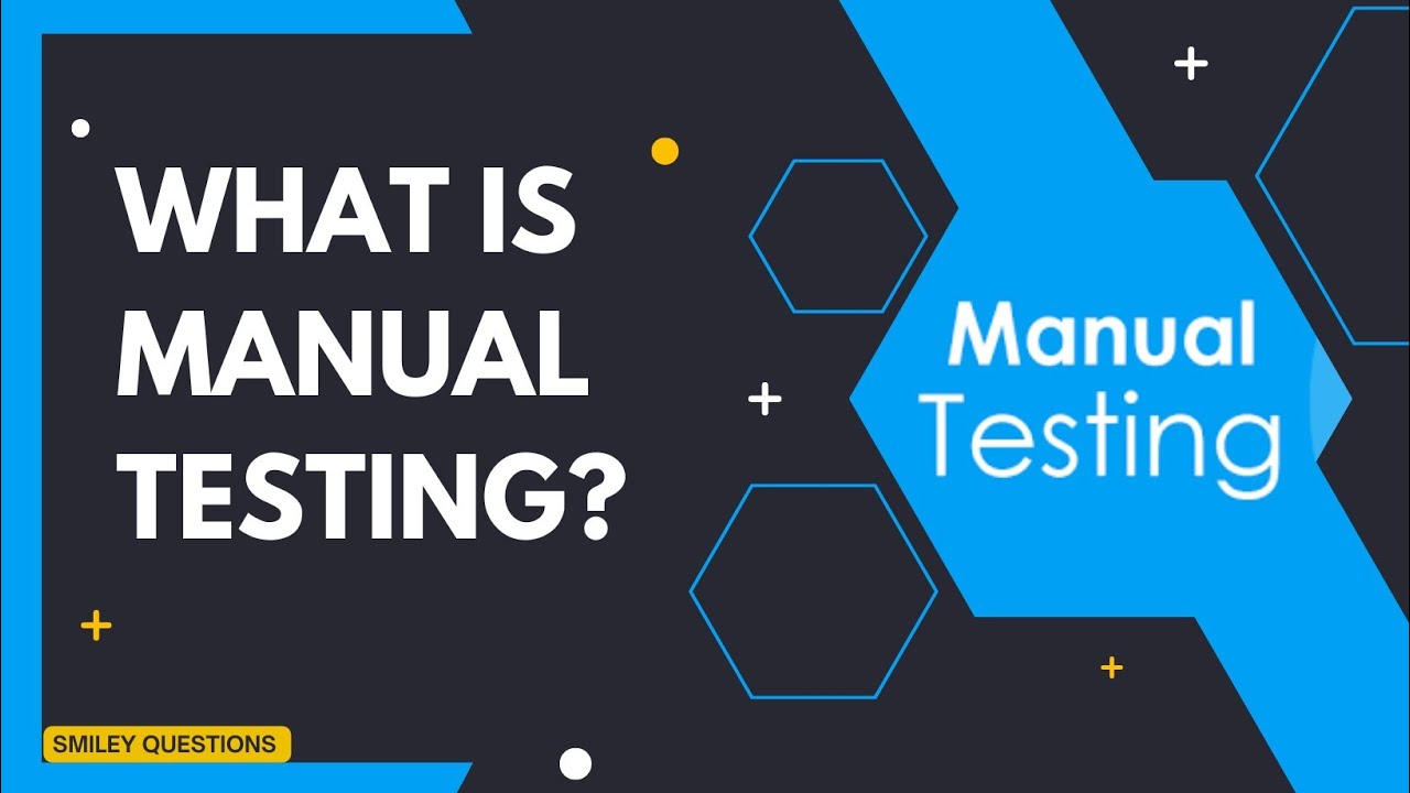 What is Manual Testing? - YouTube