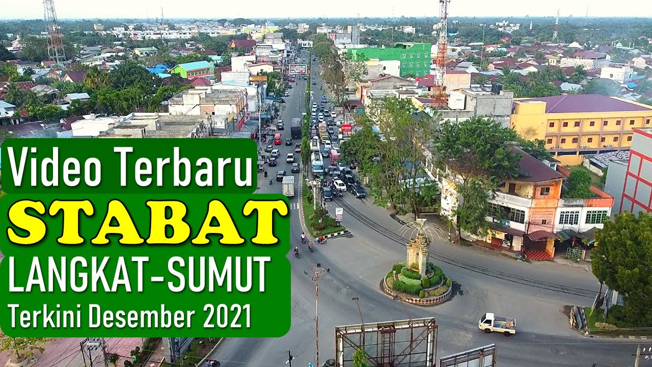 KOTA STABAT LANGKAT TERKINI - YouTube