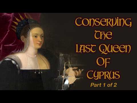 Conserving The Queen Of Cyprus Part 1