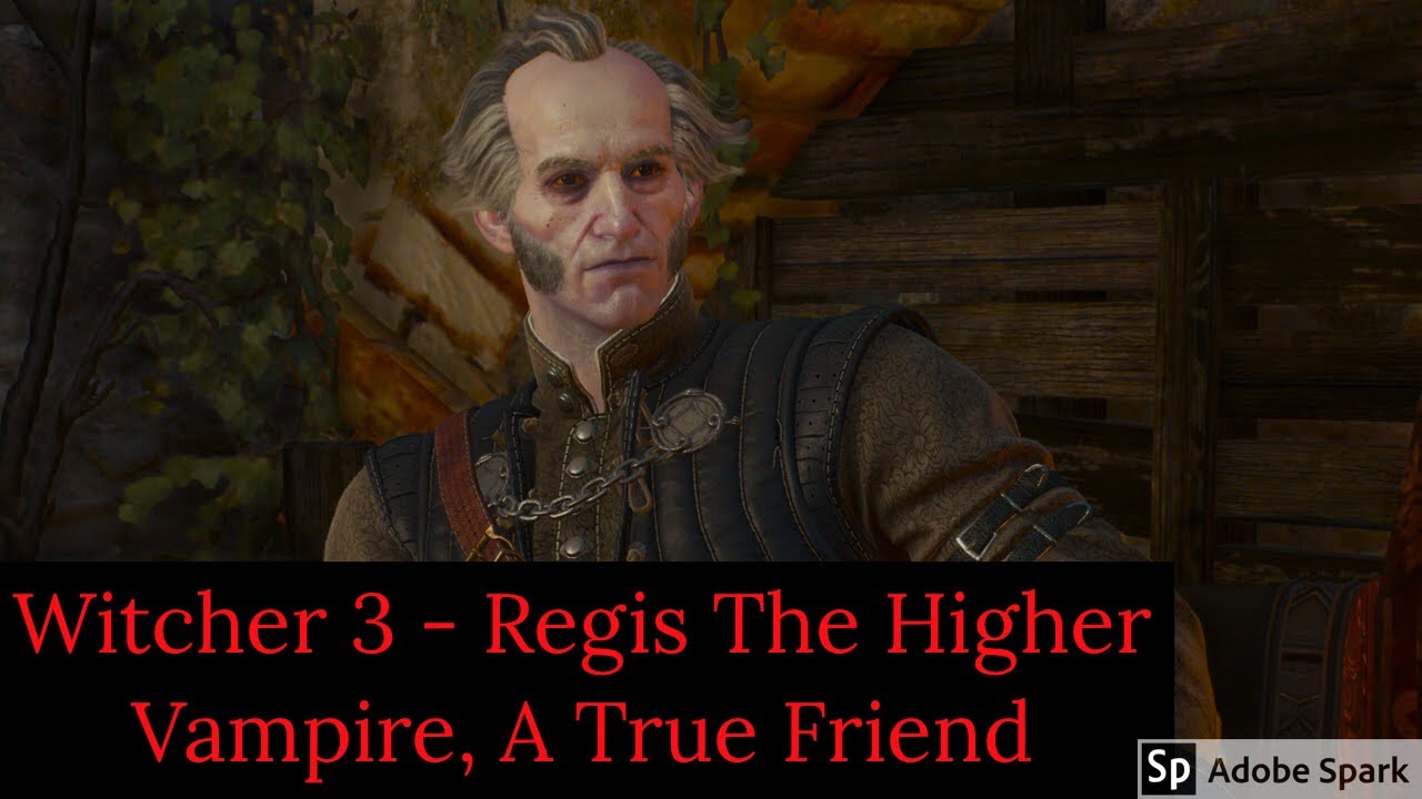 The Witcher 3: Regis the Vampire - YouTube