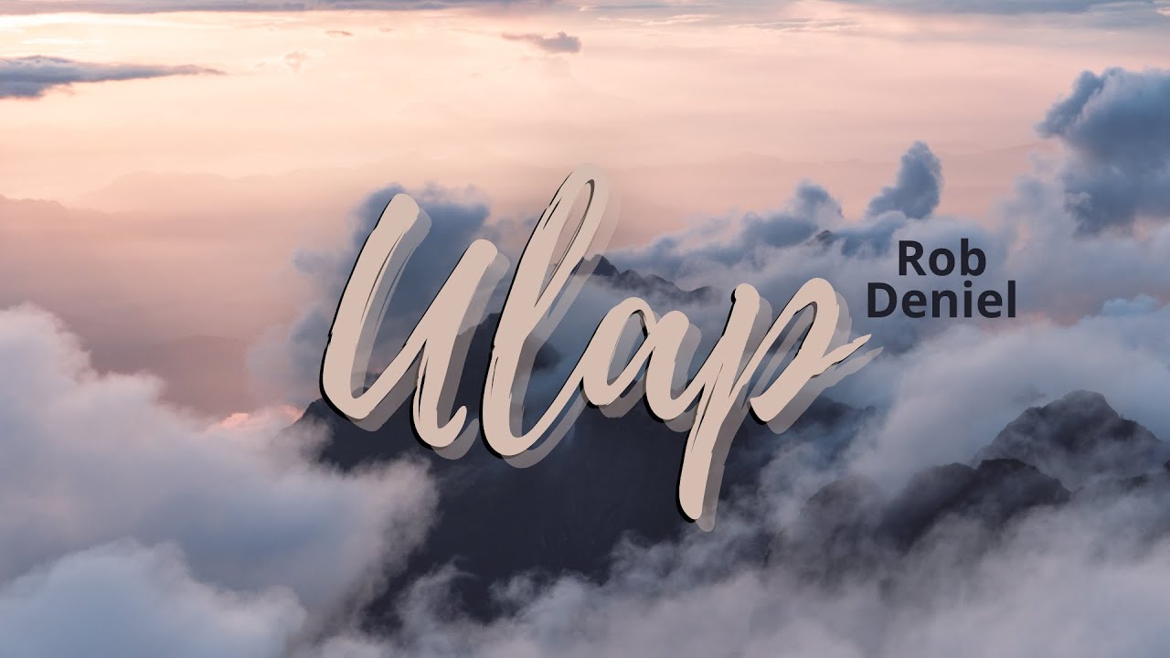 Ulap - Rob Deniel (Lyrics) - YouTube