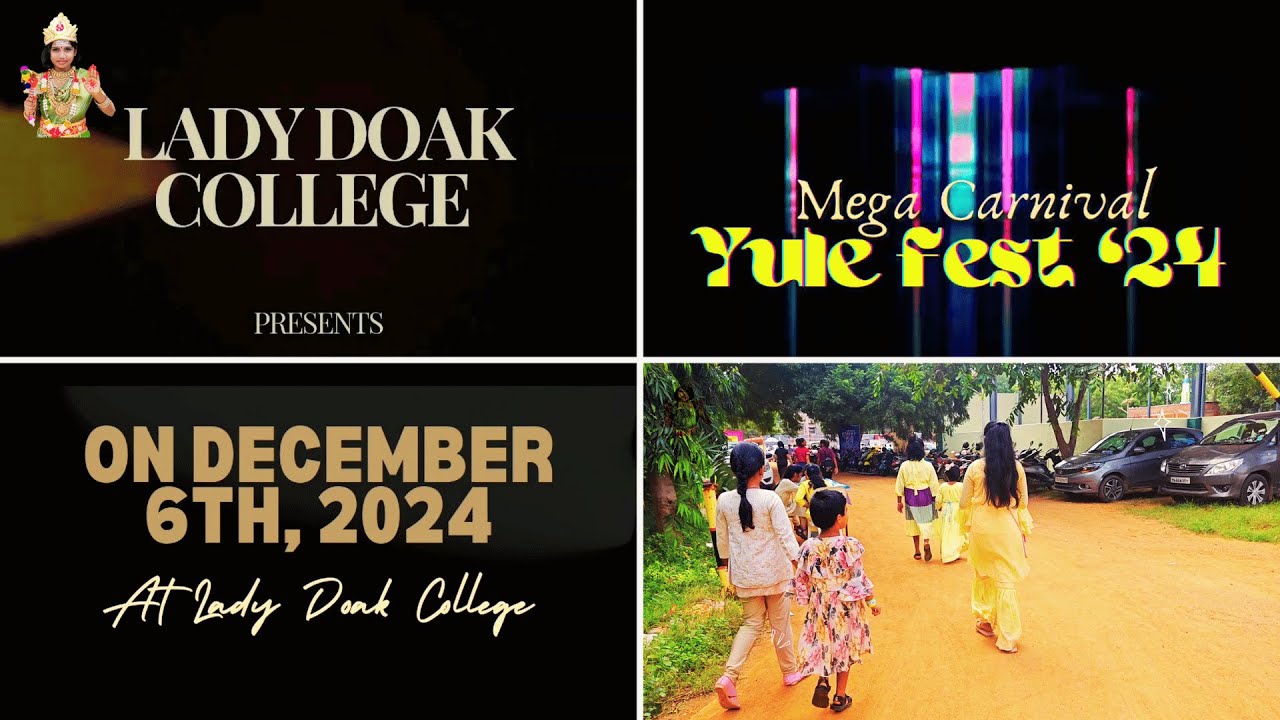 Lady Doak College Carnival 2024 | Vibrant Festivities & Memories ...