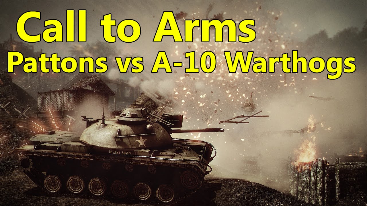 Call to Arms - Patton tanks vs A-10 Warthogs - Wave Attacks - YouTube