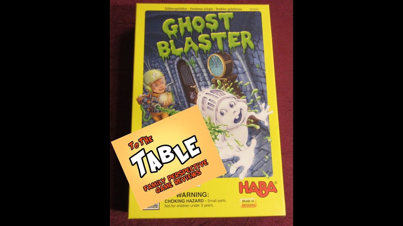 To The Table Junior Edition - Episode 113 - Ghost Blaster Play and ...