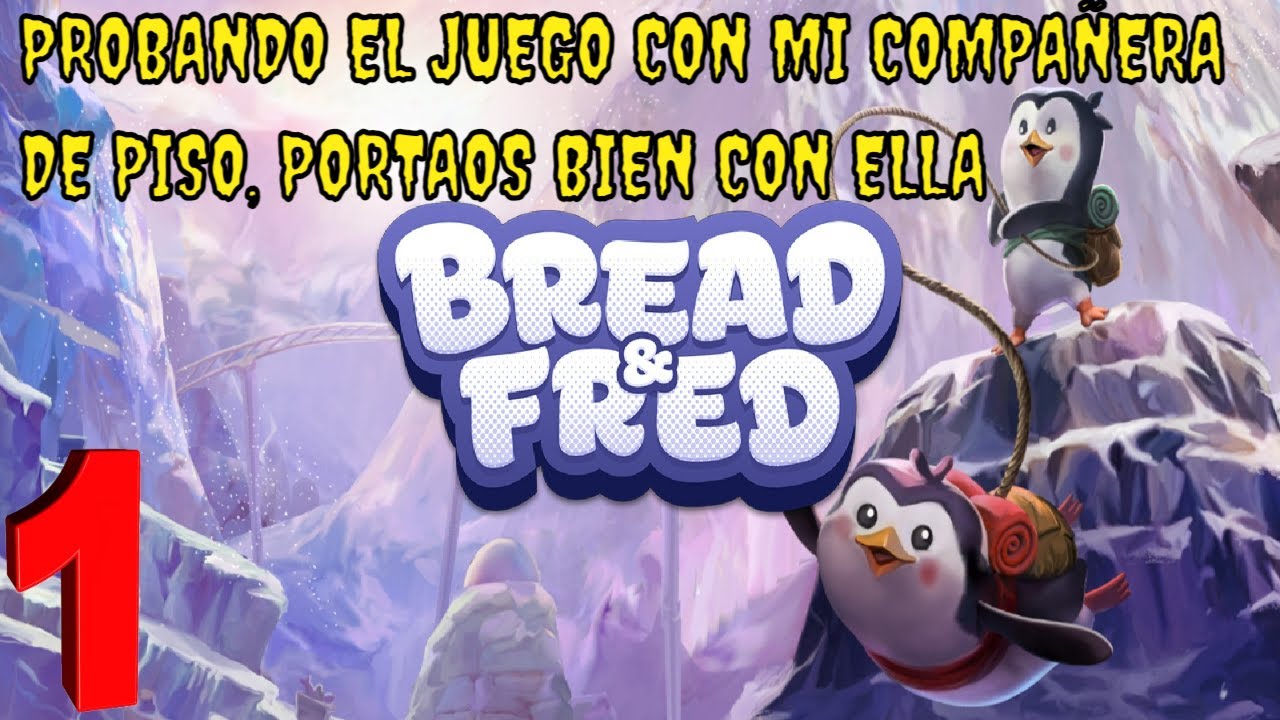 Probamos el JUEGO DE LOS PINGÜINOS -FRED AND BREAD- GAMEPLAY ESPAÑOL - YouTube