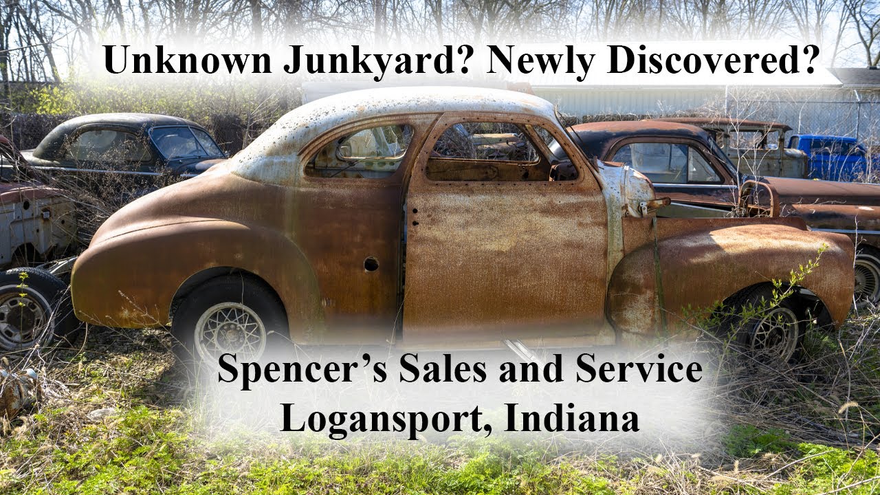Spencer Junkyard, Logansport, Indiana Walk Through - YouTube