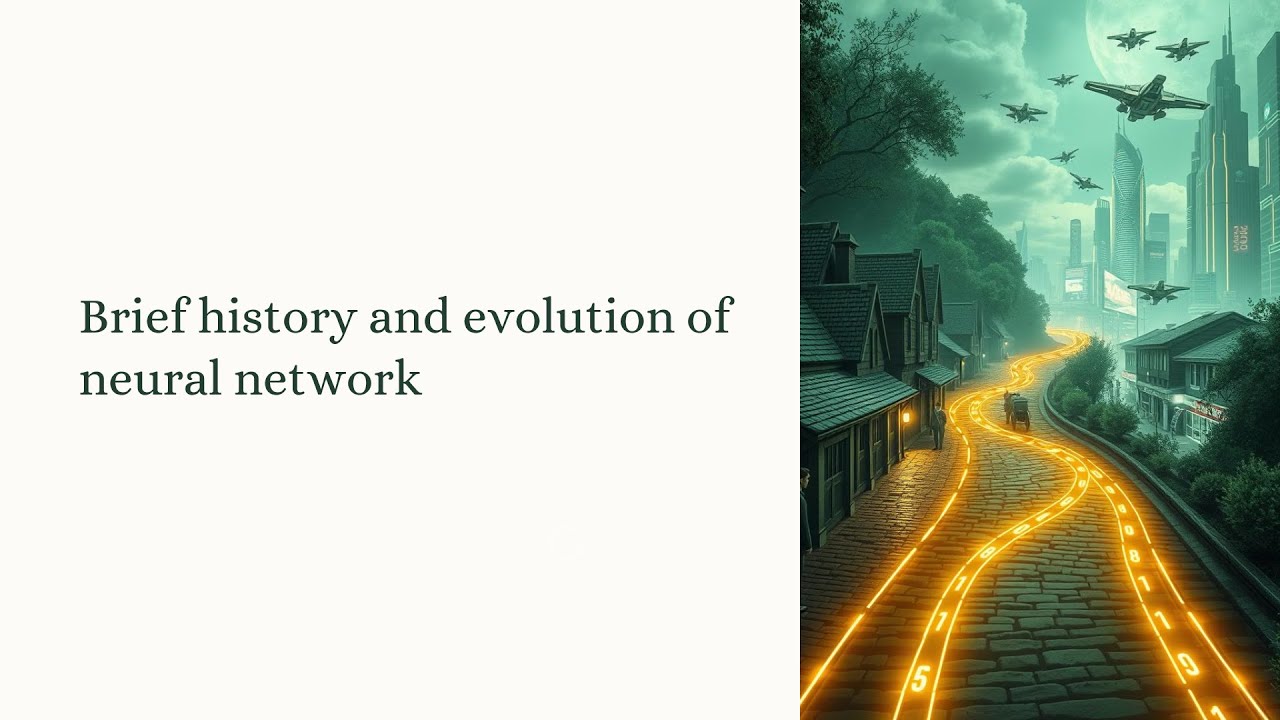 Brief history and evolution of neural network - YouTube