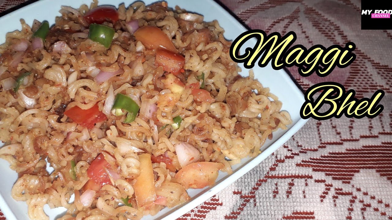 INSTANT MAGGI BHEL RECIPE|| 5-MIN EVENING SNACK RECIPE~~ MY FOOD ...