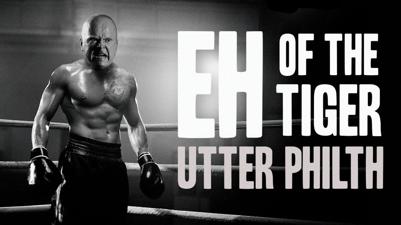 Eh of the Tiger - Utter Philth - YouTube
