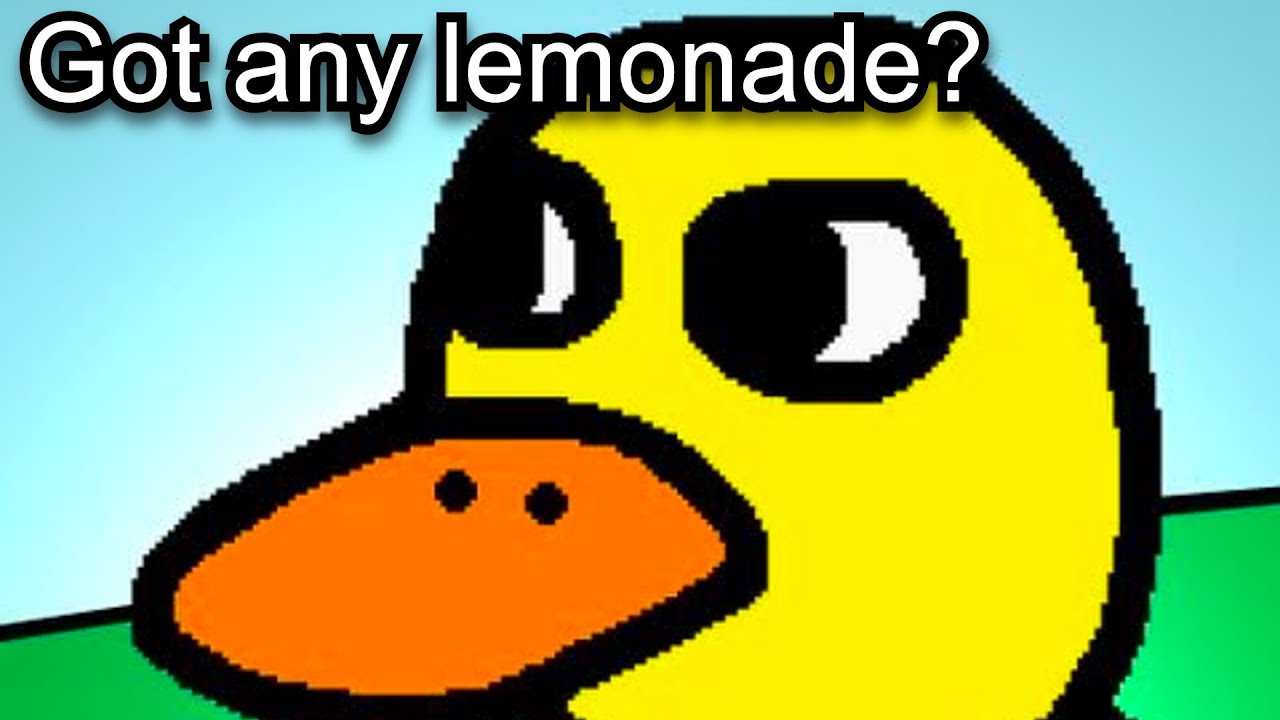 The duck song but the duck asks for lemonade - YouTube