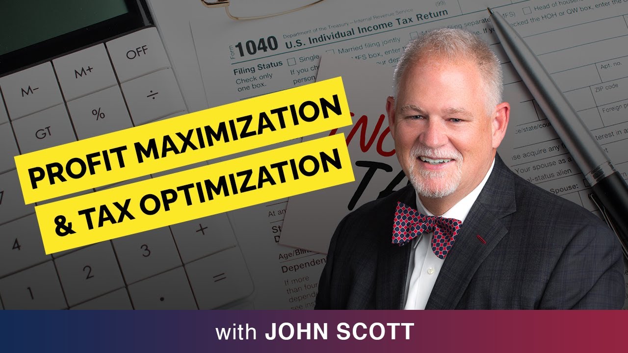 Profit Maximization & Tax Optimization: Essential Insights From A ...