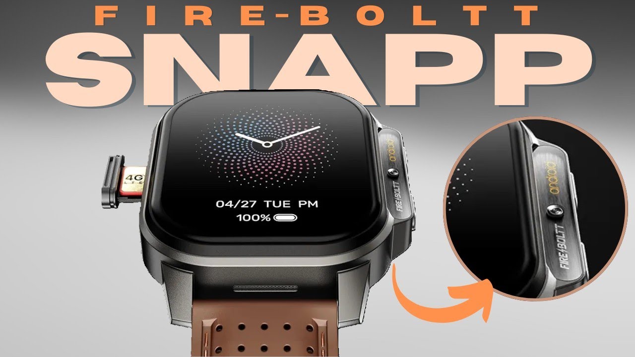Fireboltt Snapp Review & Unboxing | Best 4g Android Smartwatch - YouTube