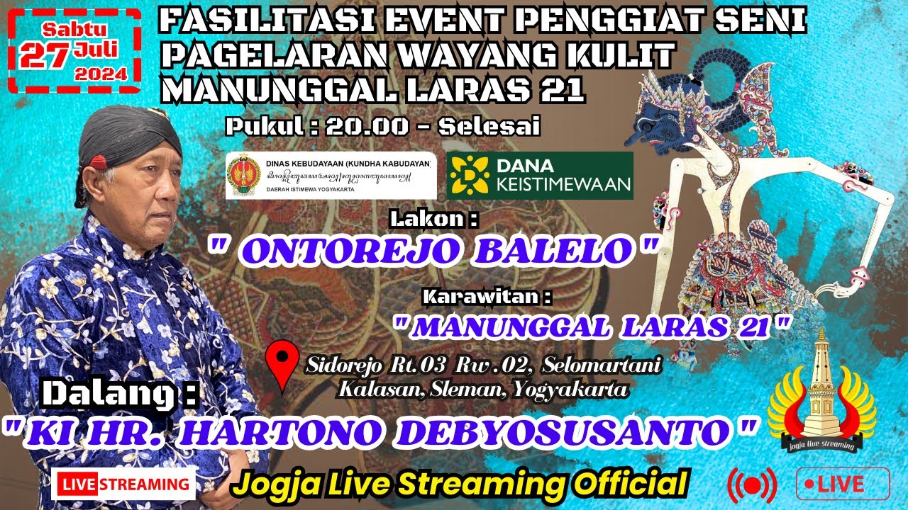 LIVE WAYANG KI HR. HARTONO DEBYOSUSANTO / ONTOREJO BALELO / MANUNGGAL ...