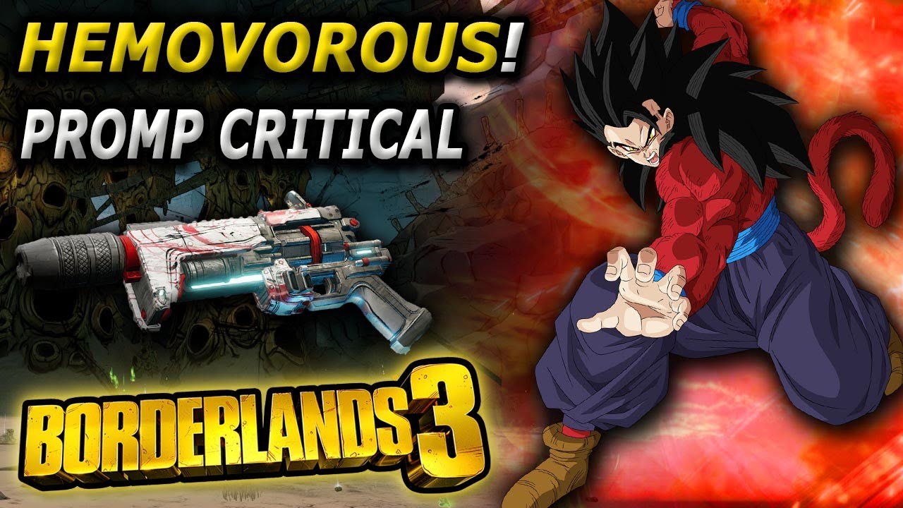 Critical Situation for Hemovorous| Prompt Critcal Borderlands 3 ...