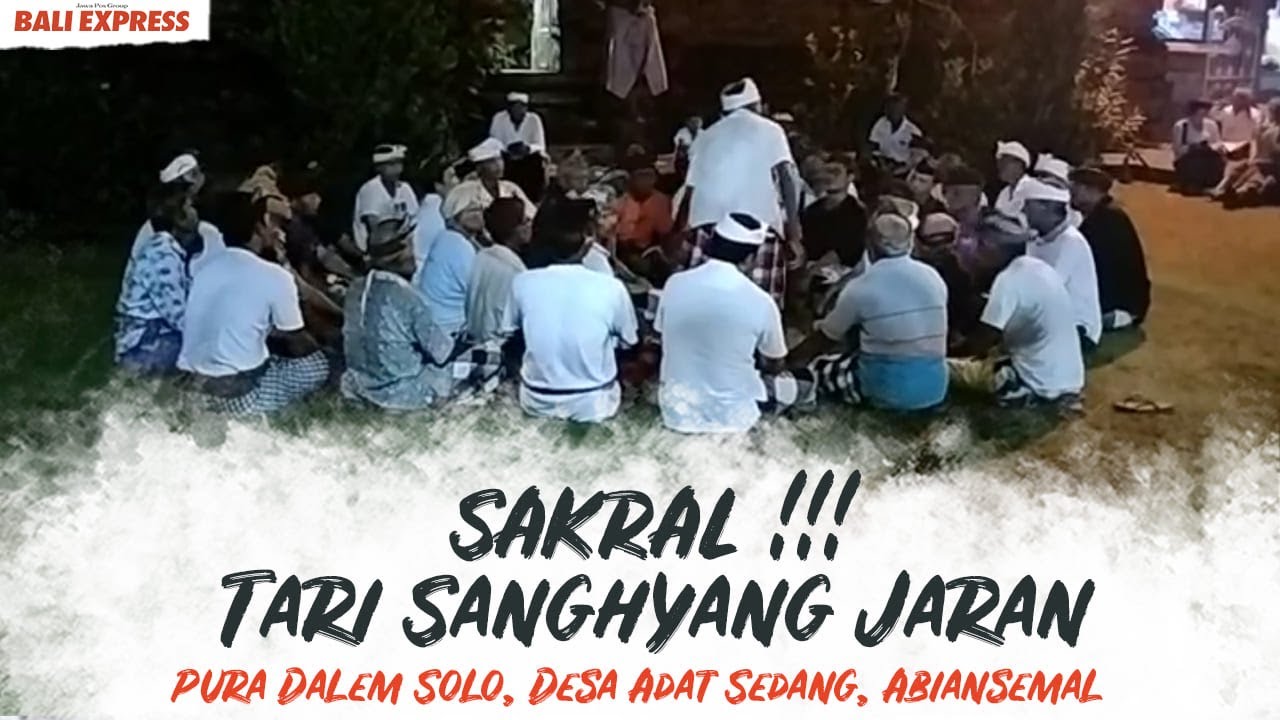 SAKRAL !!! Tari Sanghyang Jaran di Pura Dalem Solo, Desa Adat Sedang ...