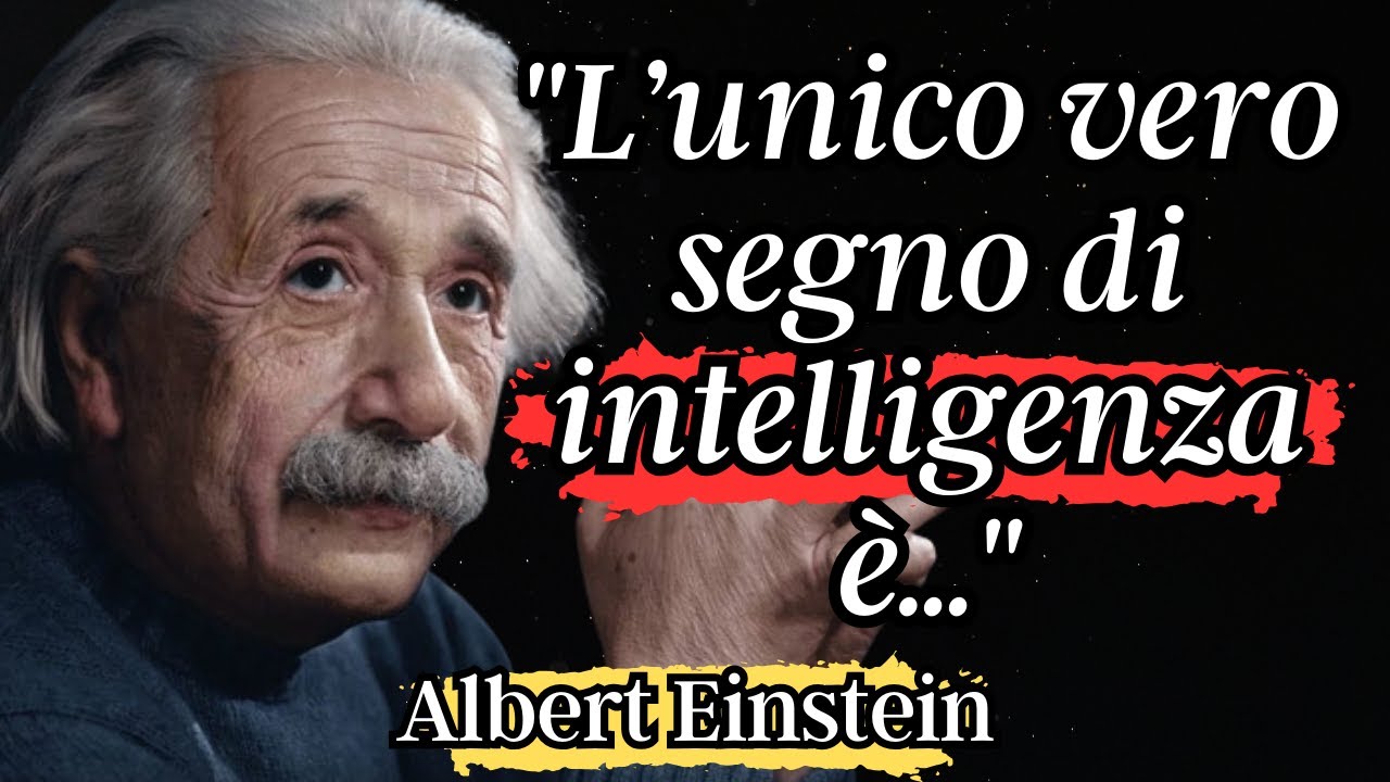 Frasi senza tempo di Albert Einstein per accendere la Tua Curiosità # ...