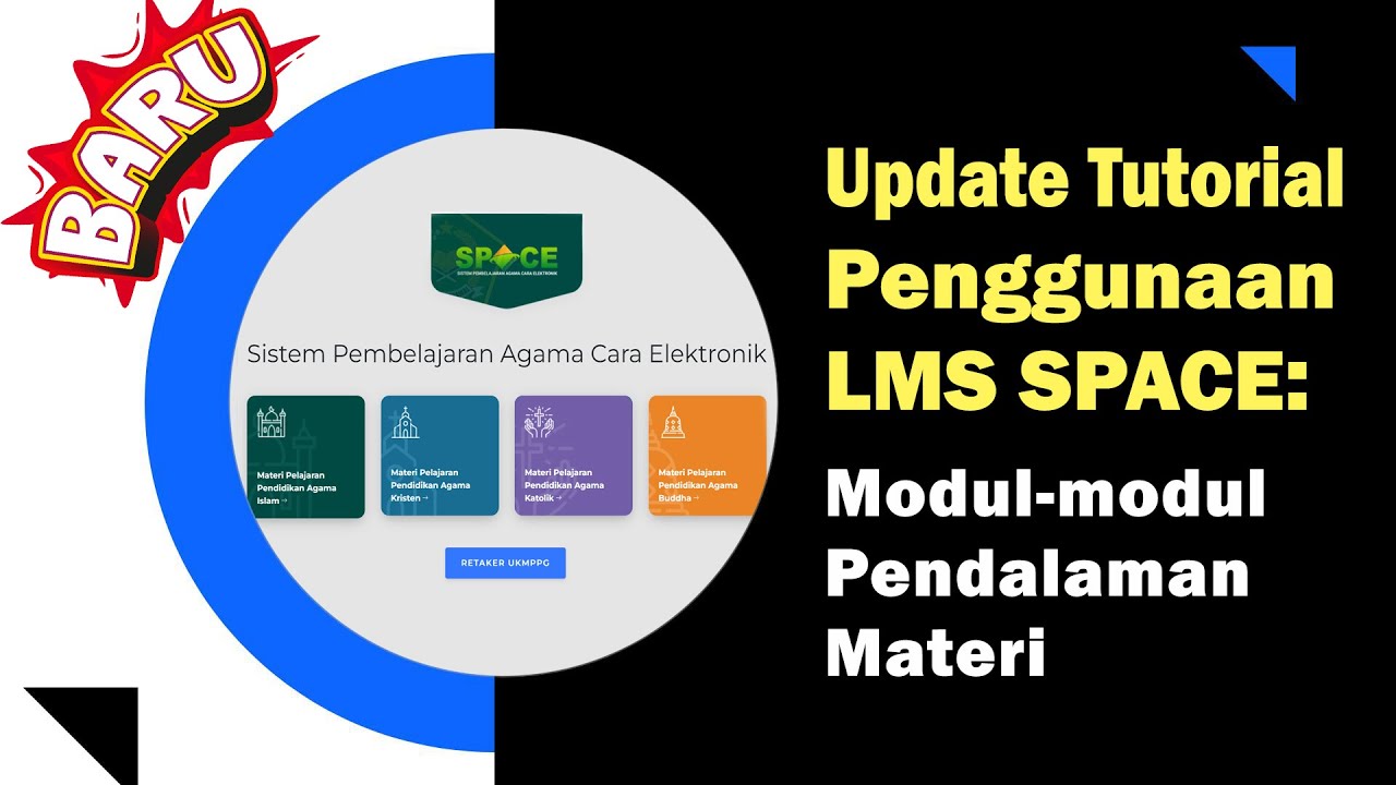 Update Tutorial Lengkap Penggunaan Aplikasi LMS SPACE untuk Mahasiswa ...