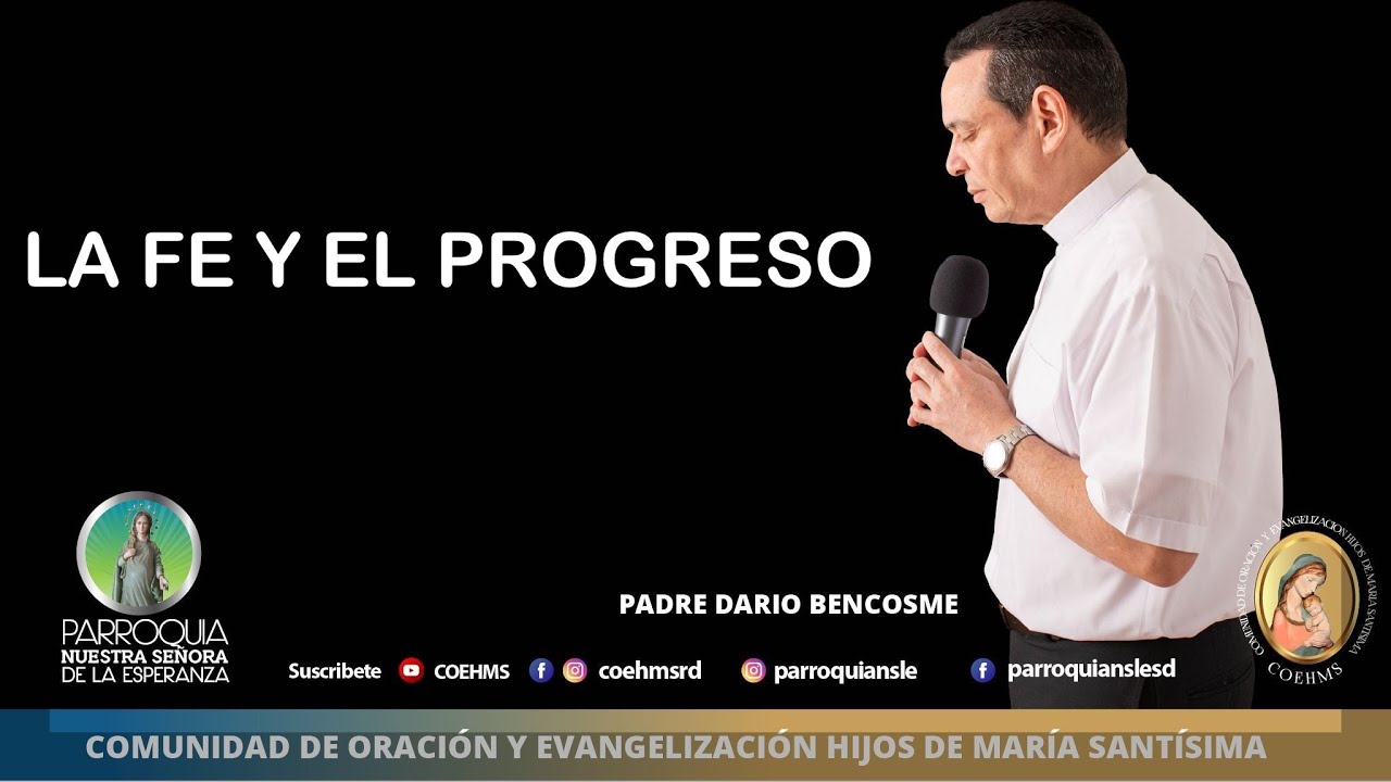 La Fe y el Progreso - COEHMS - 22/01/2024 - YouTube