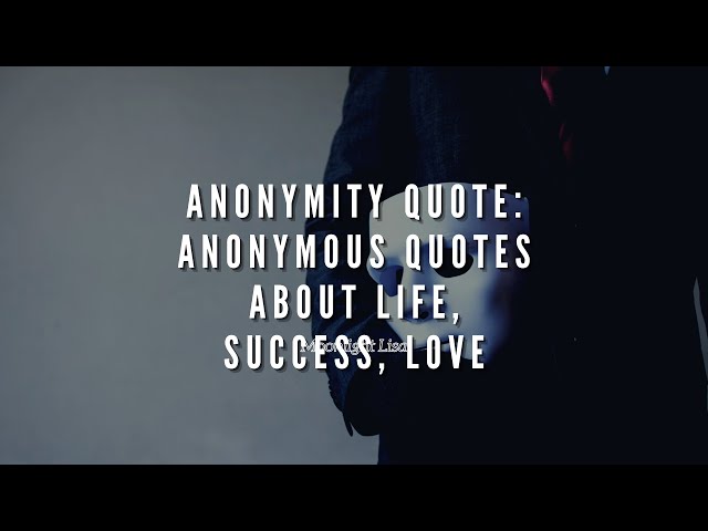 Anonymous Quotes About Life