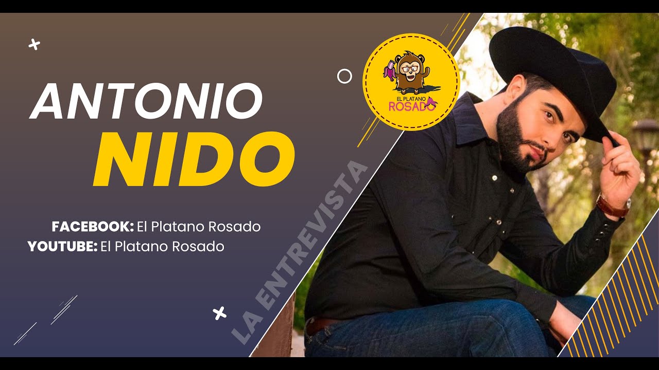 ANTONIO NIDO (LA ENTREVISTA 2da. Temporada) - YouTube