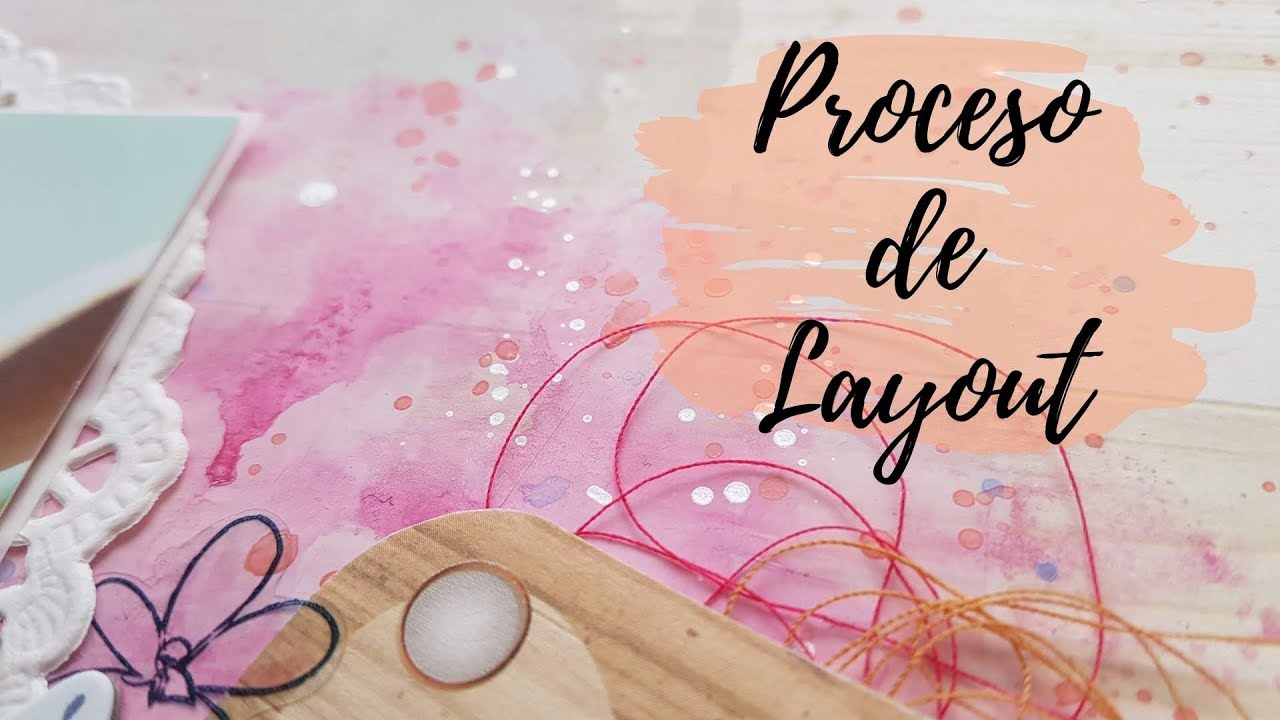 Proceso de Layout #15 - YouTube