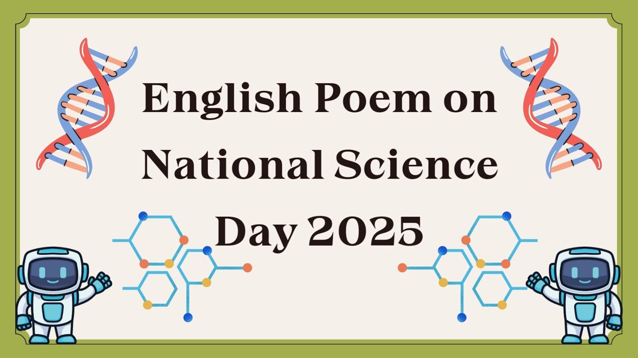 Poem on National Science Day in English | Poem on Science | 28 February ...