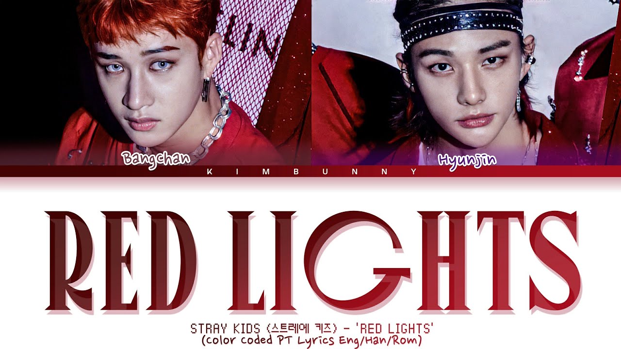 STRAY KIDS (BangChan And Hyunjin) 'Red Lights' (강빅) (Color Coded PT ...