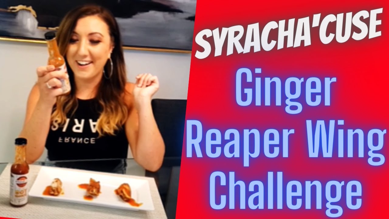 SYRACHA'CUSE Ginger Reaper Wing Challenge - YouTube