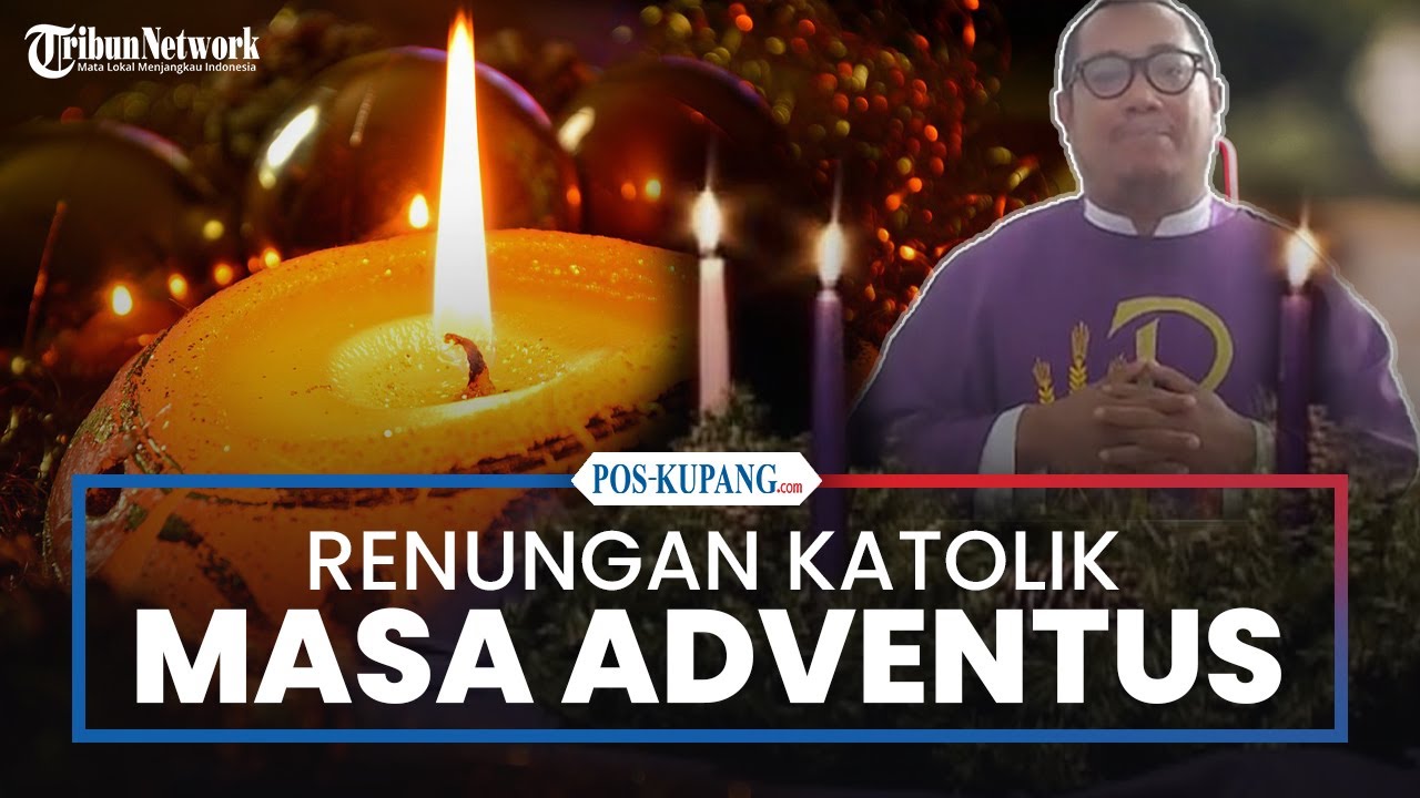 Romo Amance, Renungan Katolik Masa Adventus - YouTube