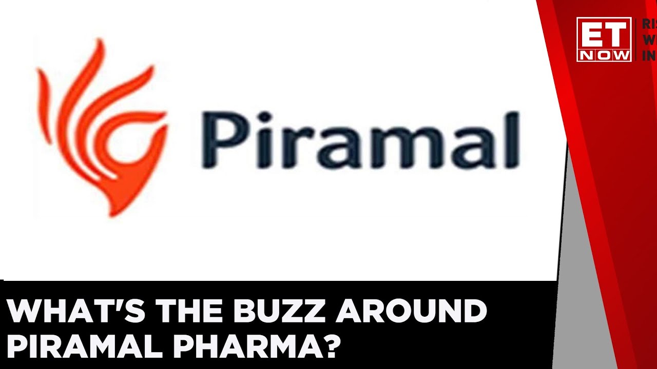 What's The Buzz Around Piramal Pharma? | ET Now | Business News ...
