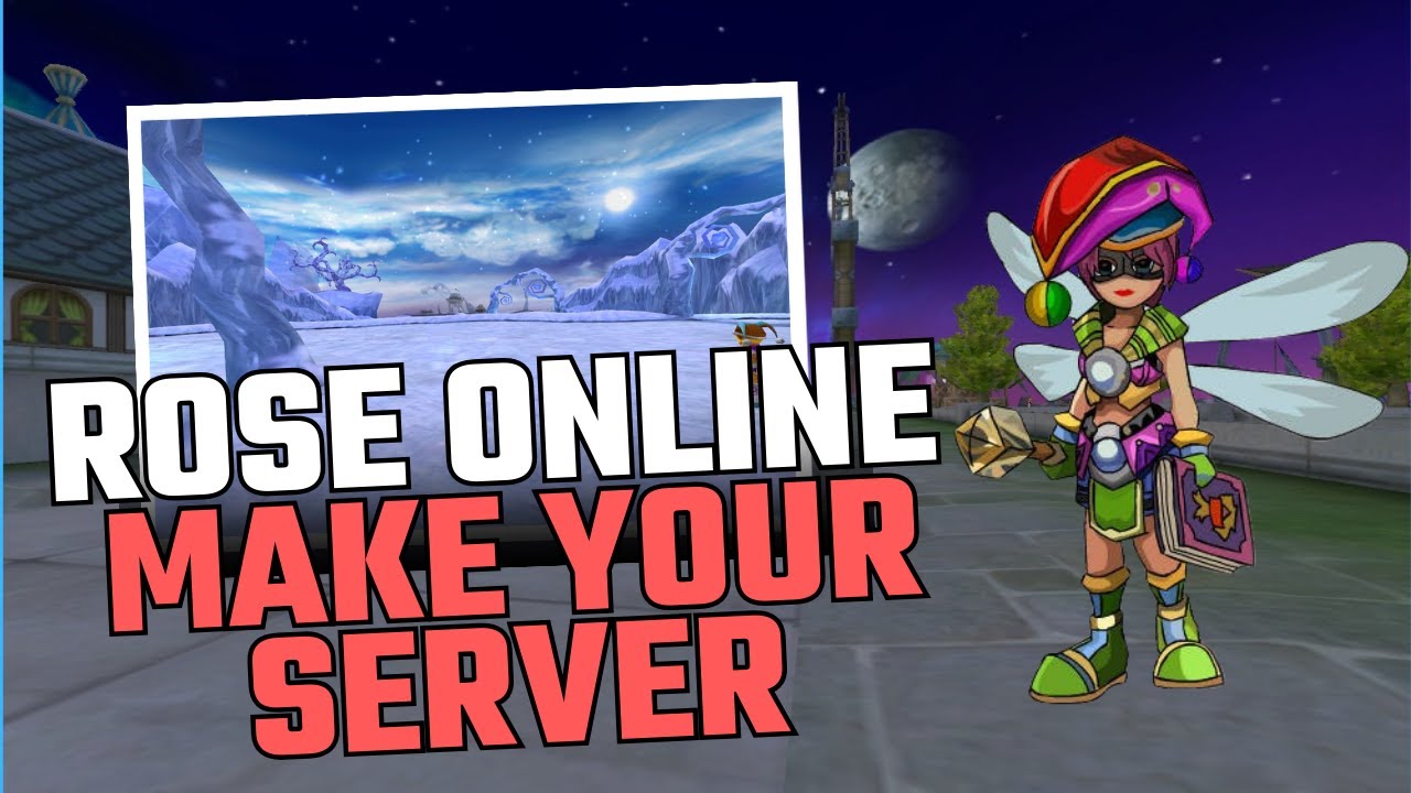ROSE ONLINE - MAKE YOUR SERVER - YouTube