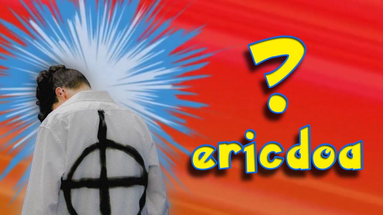 Who is Ericdoa? - YouTube