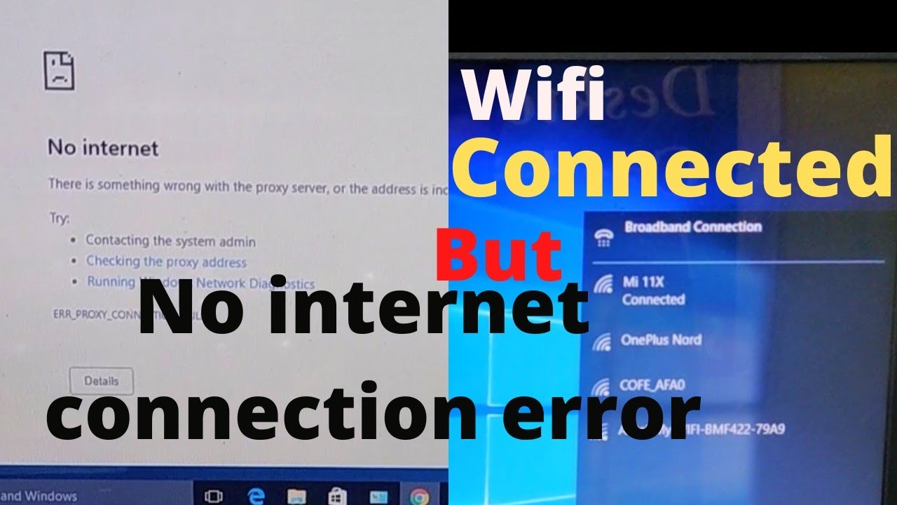 No internet connection error. Wifi connected but no internet . No ...